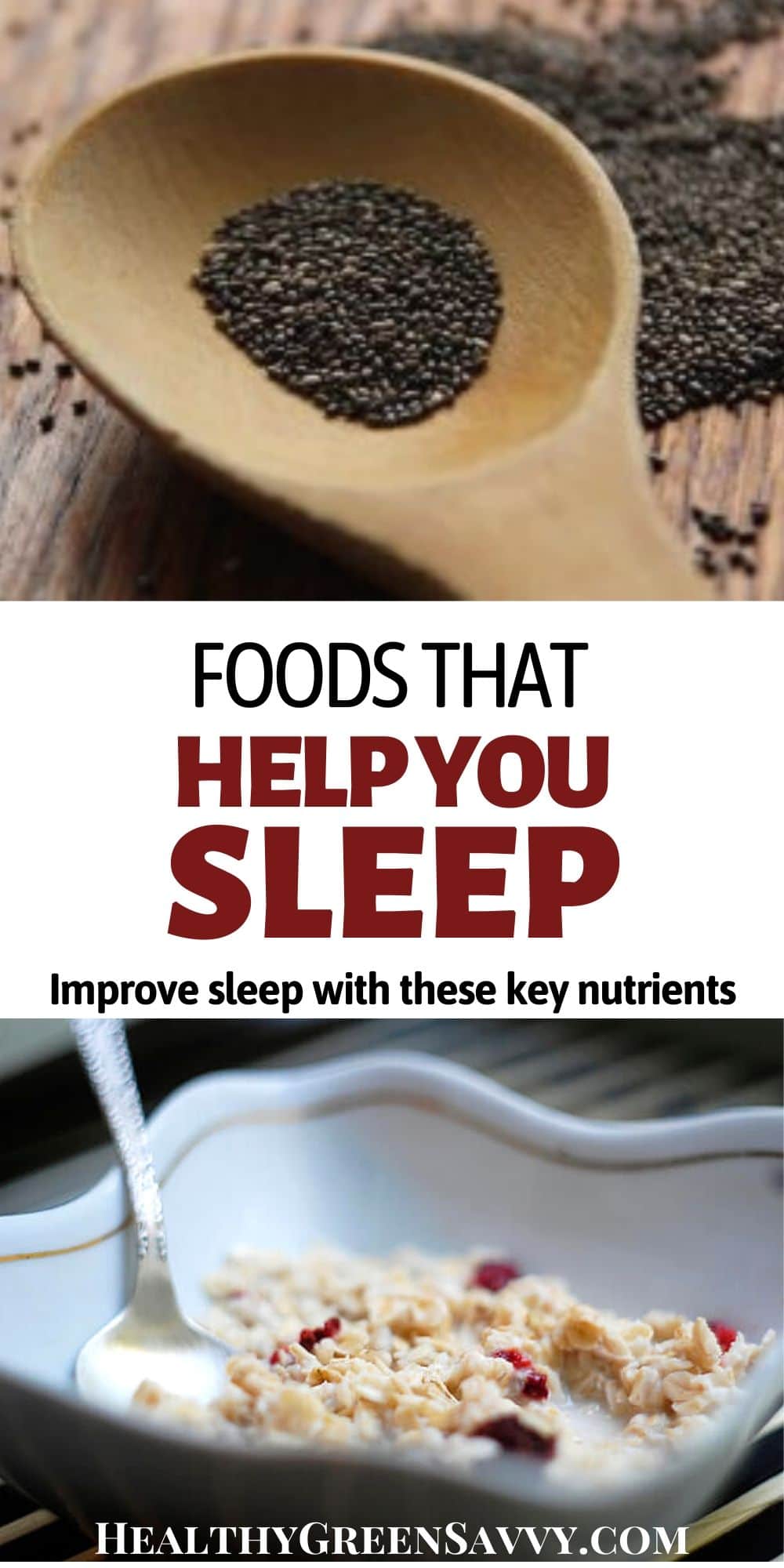 Top Foods That Help You Sleep Better - HealthyGreenSavvy