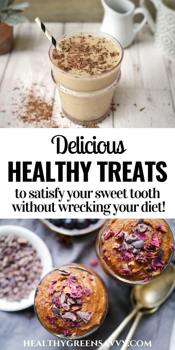 Healthy Treats to Satisfy Your Sweet Tooth Without Wrecking Your Diet ...