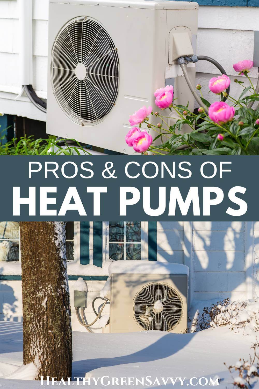 Pros and Cons of Heat Pumps & How they Save Money in 2025