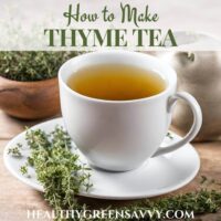 How to Make Thyme Tea from Fresh or Dried Thyme
