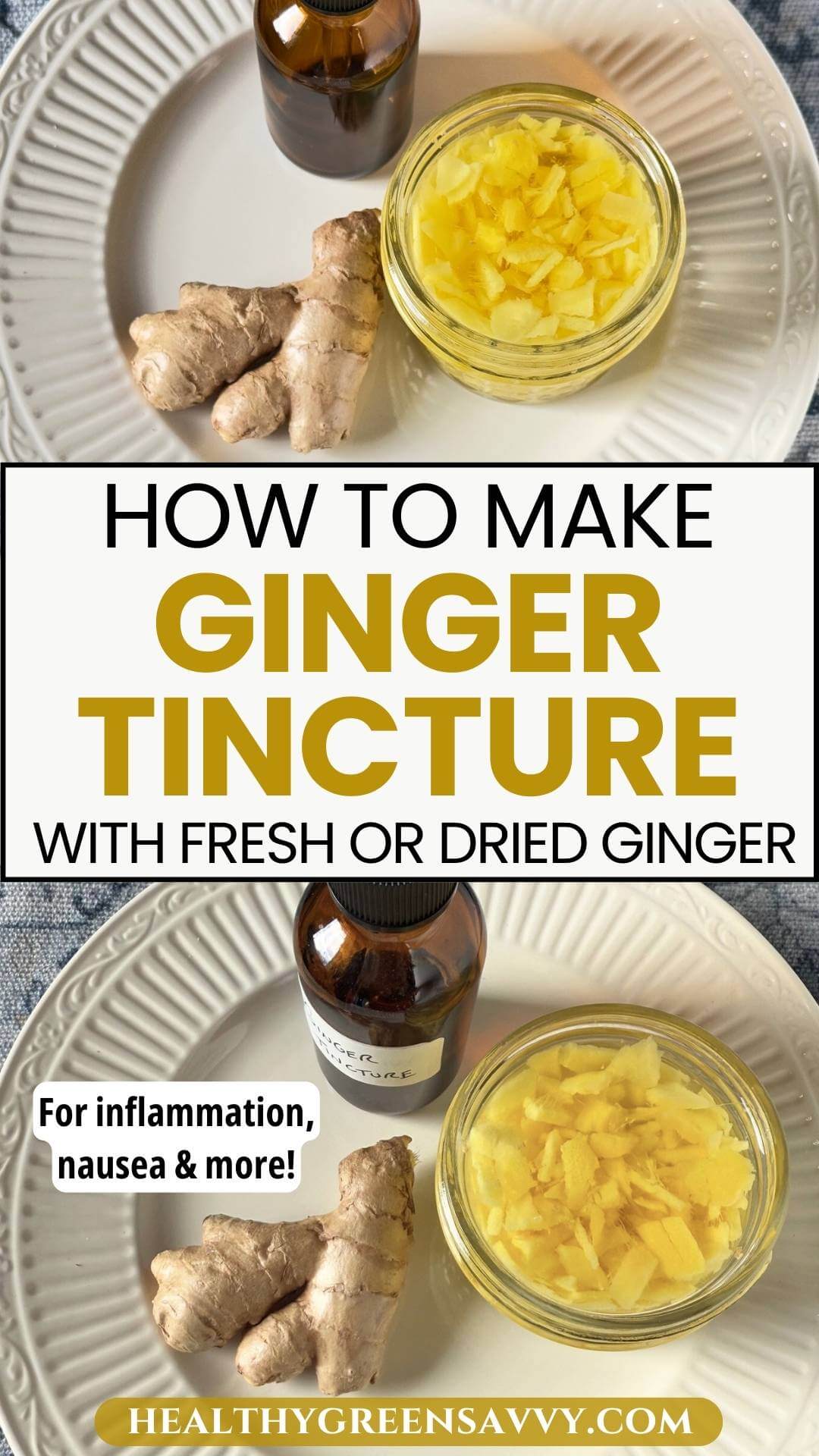 Easy Ginger Tincture Recipe Using Fresh or Dry Ginger
